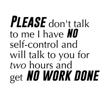 "Please let me work" Sticker for Sale by sabrinamann | Redbubble