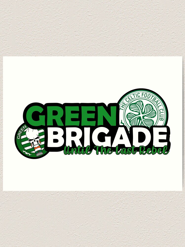 "Green brigade -ULTRAS- Celtic FC Ireland Fans" Art Print by ULTRASart ...