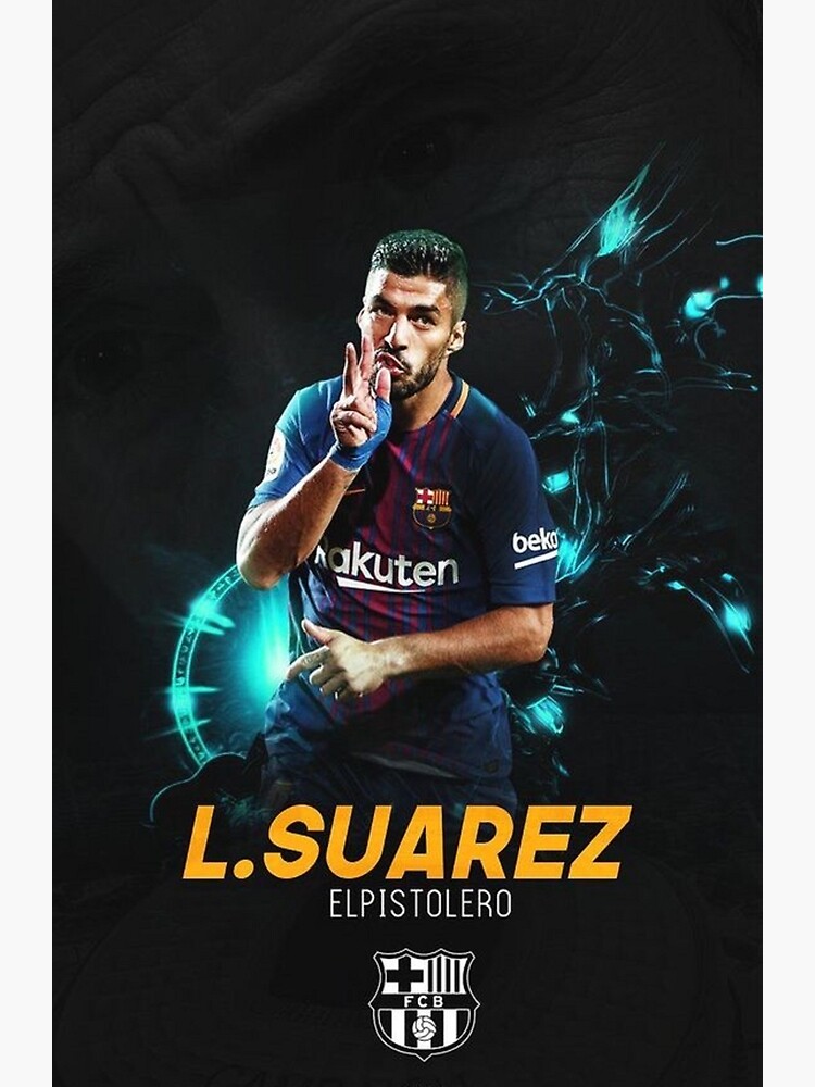 "luis suarez" Poster by kalinasungkar5 | Redbubble