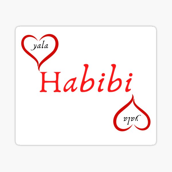 "Yalla Habibi" Sticker for Sale by chipo8art | Redbubble
