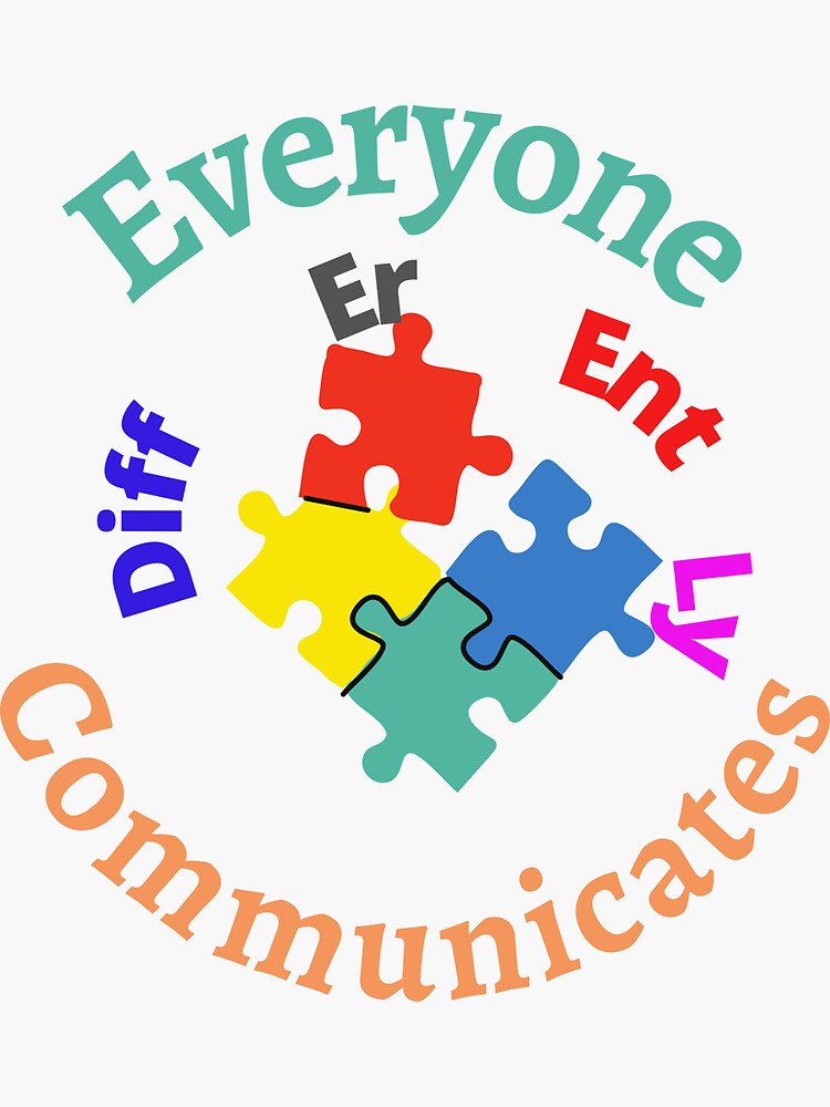 "Everyone communicates differently autism ed teacher t shirt " Sticker ...