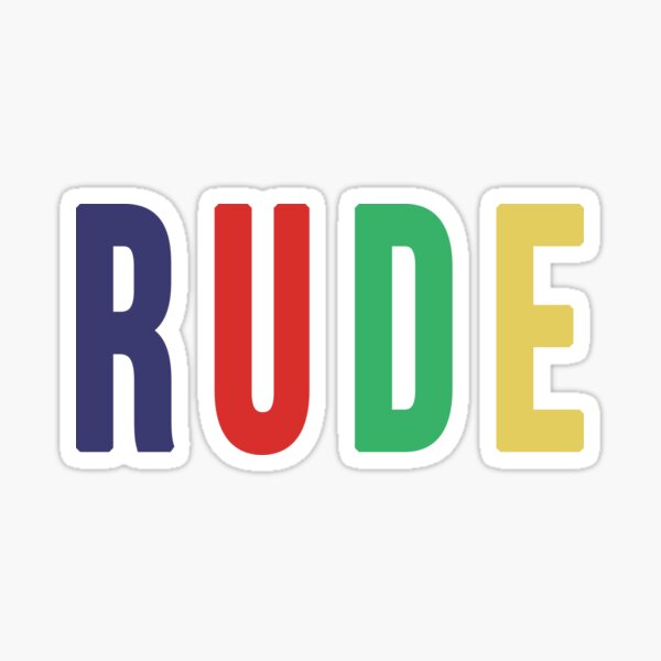 "Rude" Sticker for Sale by GiftandTreatsUs | Redbubble