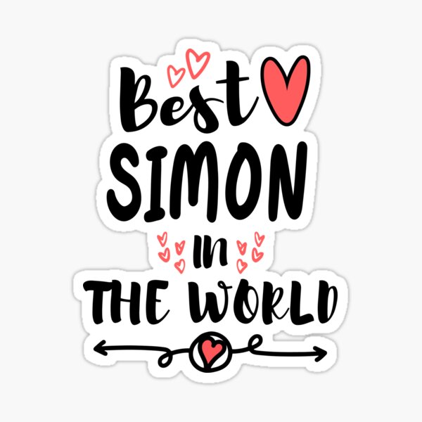 "Best Simon in the World, Simon Name" Sticker by aptQUOTE | Redbubble