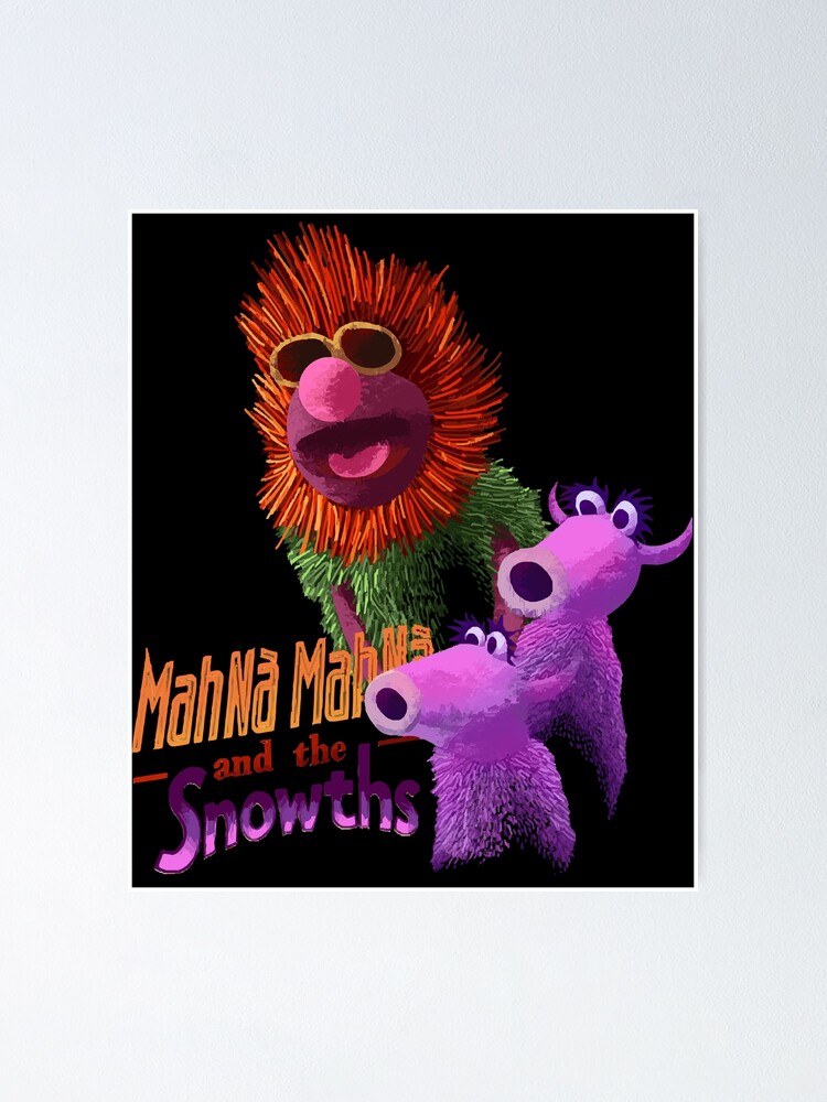"Mahna Mahna" Poster for Sale by MustafaMeyer | Redbubble