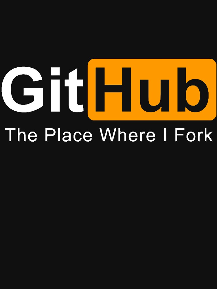 Camiseta esencial for Sale con la obra «GitHub El lugar donde programo Fork» de LillyValdemar ...