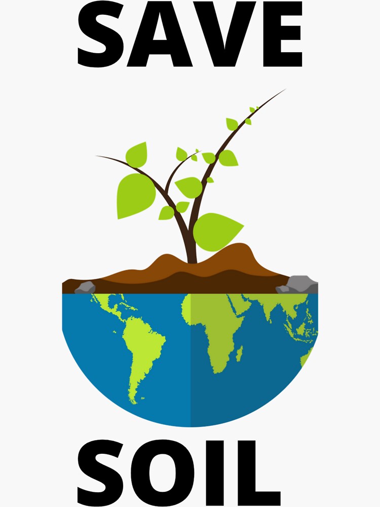 "Save Soil" Sticker by ArtistsZone | Redbubble