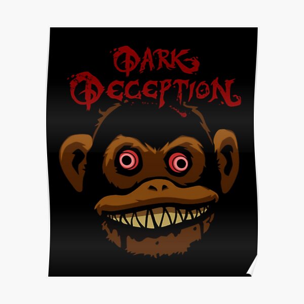 "Dark Deception Murder Monkey " Poster by ZenDevils | Redbubble