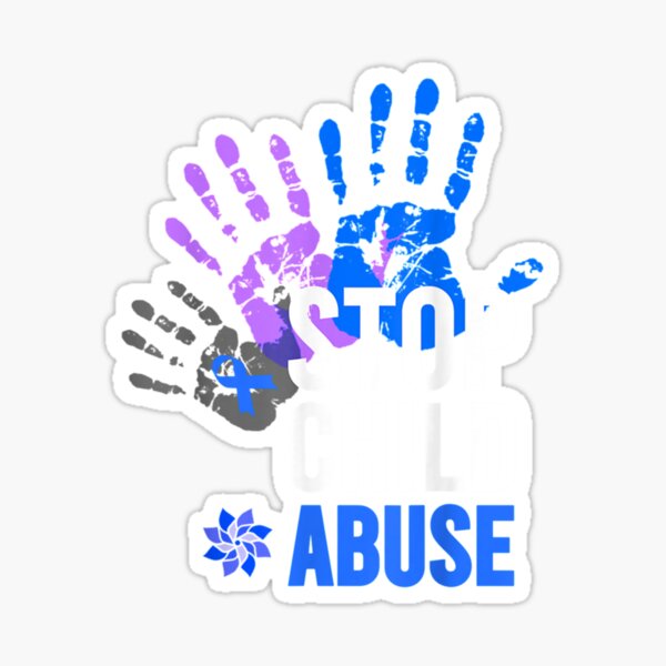 "Child Abuse Stop Child Abuse Prevention Awareness " Sticker for Sale ...