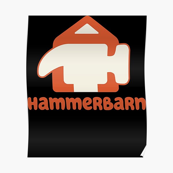 "Hammerbarn From Bluey Funny Gifts" Poster for Sale by JewellMarvin8 ...