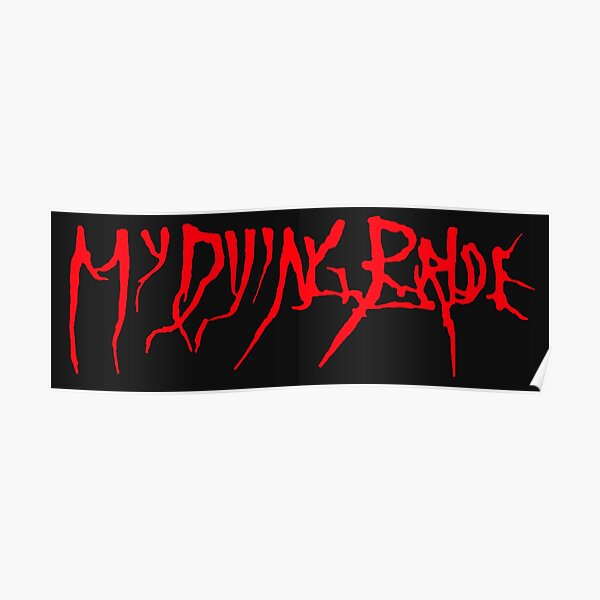 "best,my dying bride-logo" Poster by sarmstrongeo | Redbubble