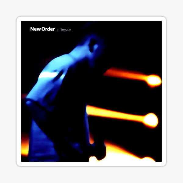 "New Order In Session Album Cover" Sticker by AMEWARD | Redbubble