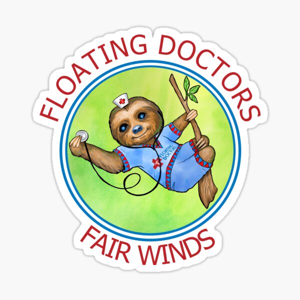 "Floating Doctors Fair Winds Dr Sloth" Sticker by FloatingDoctors ...