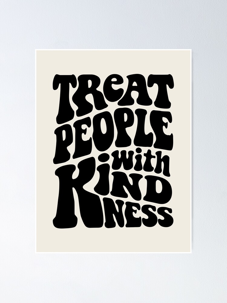 "Treat People With Kindness Retro Aesthetic Poster" Poster for Sale by ...