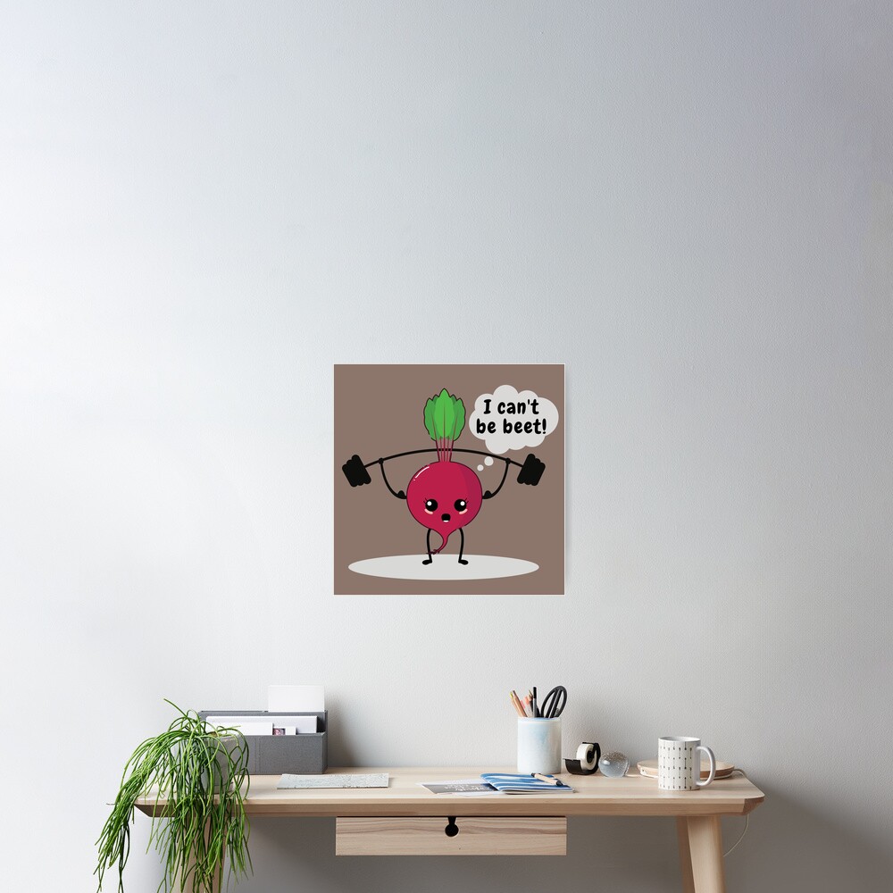 "I CAN'T BE BEET - FUNNY VEGAN BEET MEME" Poster for Sale by ...