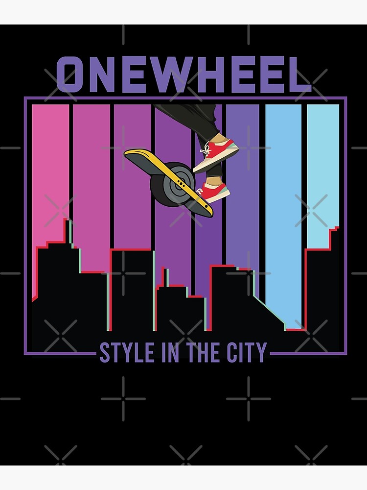 "onewheel style in the city" Poster for Sale by QUEEN-WIVER | Redbubble
