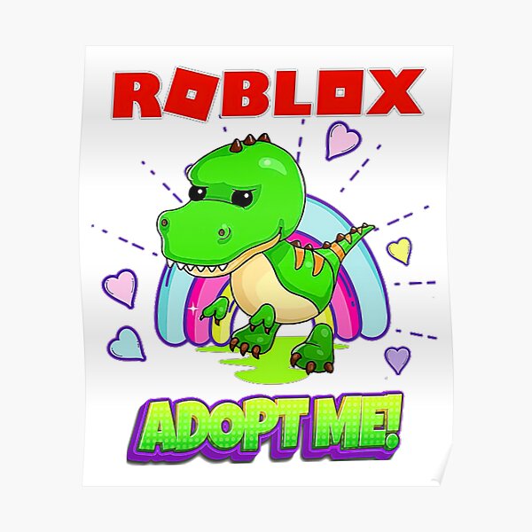 "Adopt me " Poster by AbbyByrne45 | Redbubble