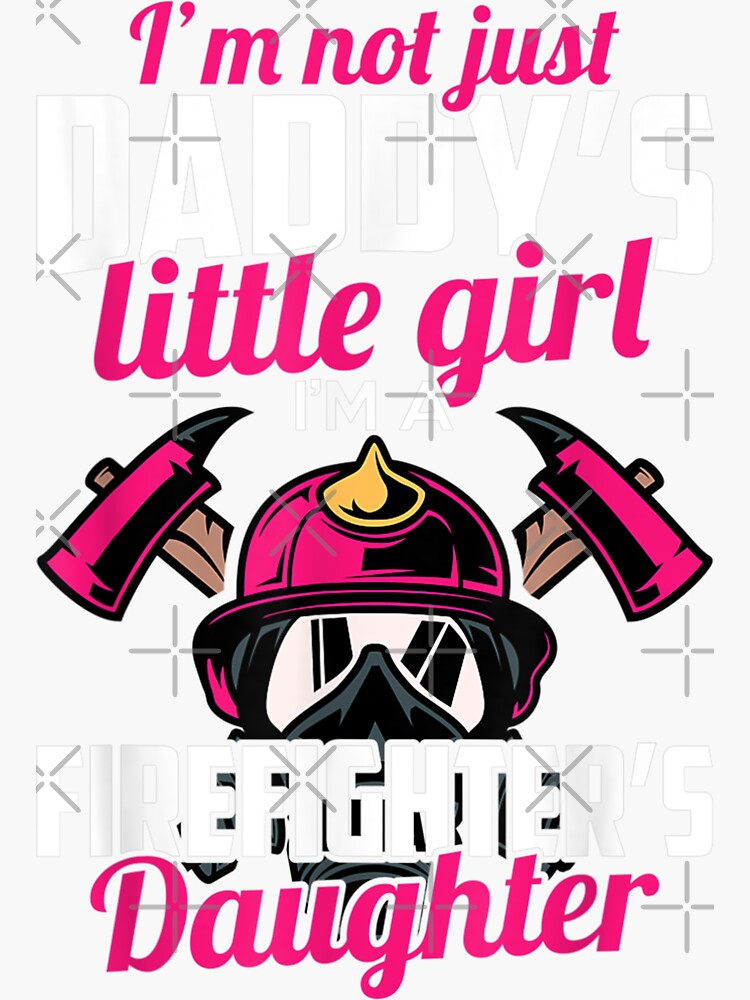 "Firefighter Daughter" Sticker by Isidroward | Redbubble