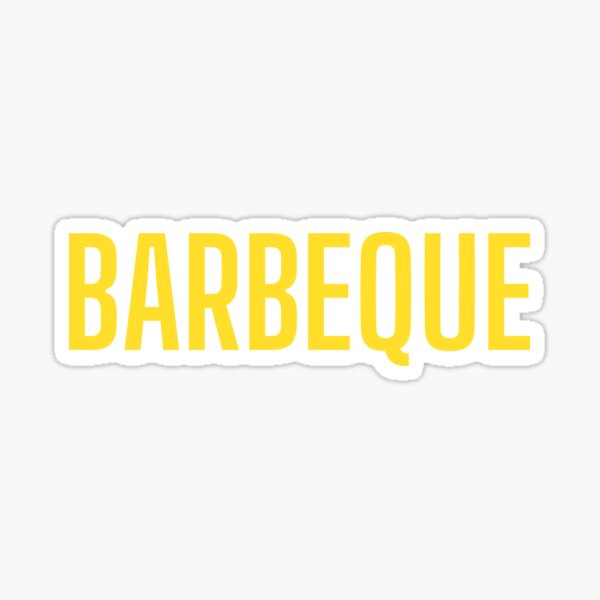"BARBEQUE" Sticker by Hebrews810 | Redbubble