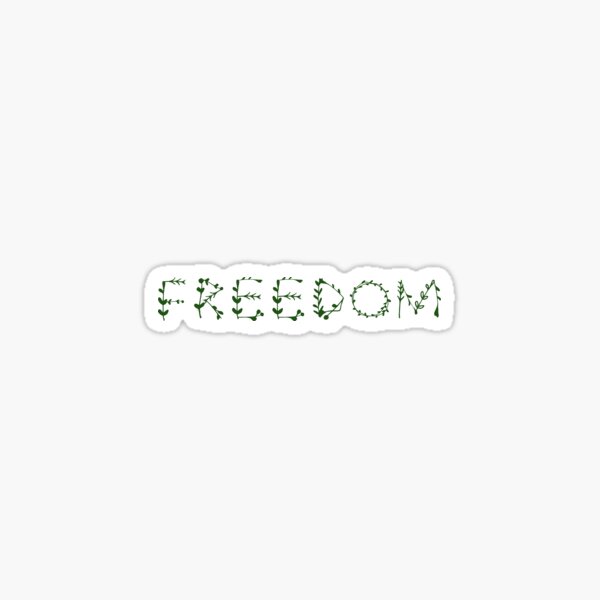 "Freedom" Sticker by WhereWillYouGo | Redbubble