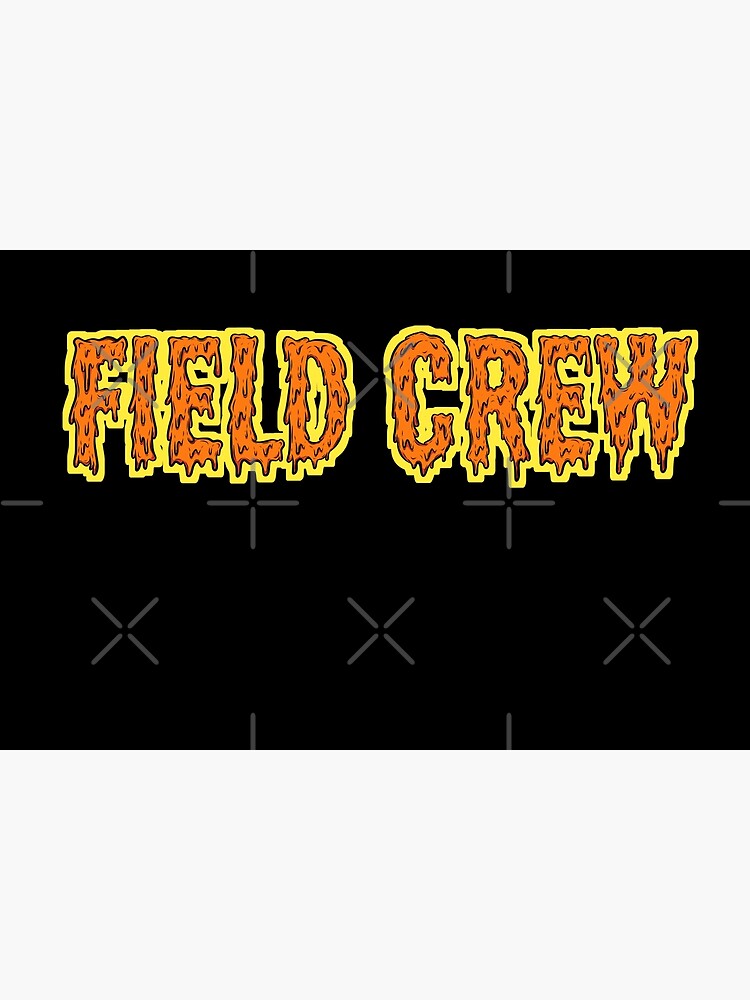 "Field Crew Land Surveyor Drippy Grime Art Side By Side Text" Poster ...