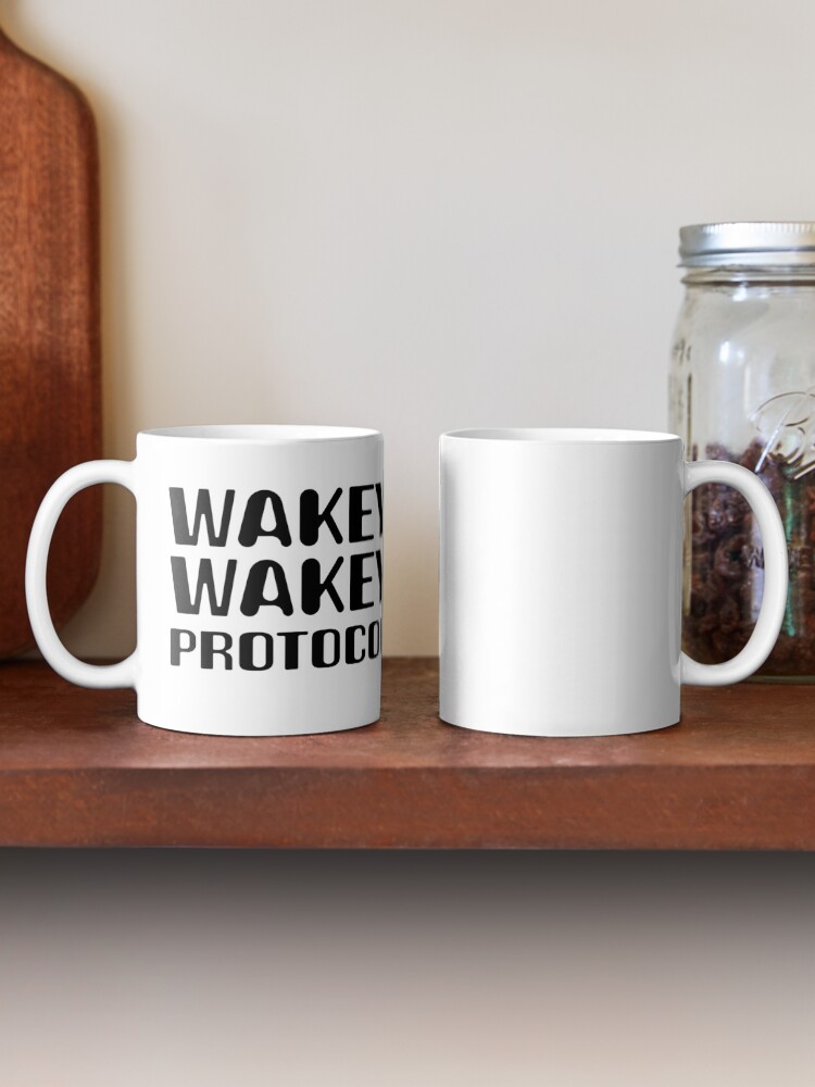 "Wakey Wakey Protocol" Coffee Mug for Sale by WorryingSine | Redbubble