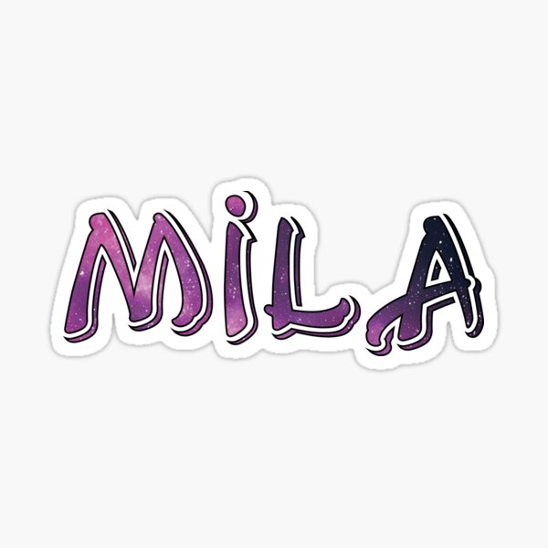 "MILA Name II - My name is MILA - typography name - Galaxy Vibe ...