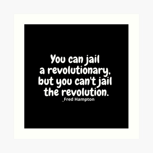 " Fred Hampton memorable quotes about power / Fred Hampton quotes ...