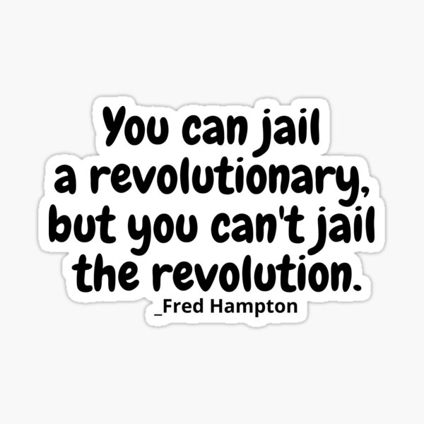 " Fred Hampton memorable quotes about power / Fred Hampton quotes ...