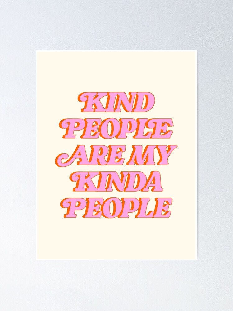 "Kind People Are My Kinda People Danish Pastel Soft Peach Aesthetic ...