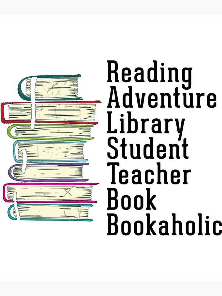 "Reading Adventure Library Student Teacher Book Bookaholic " Poster for ...