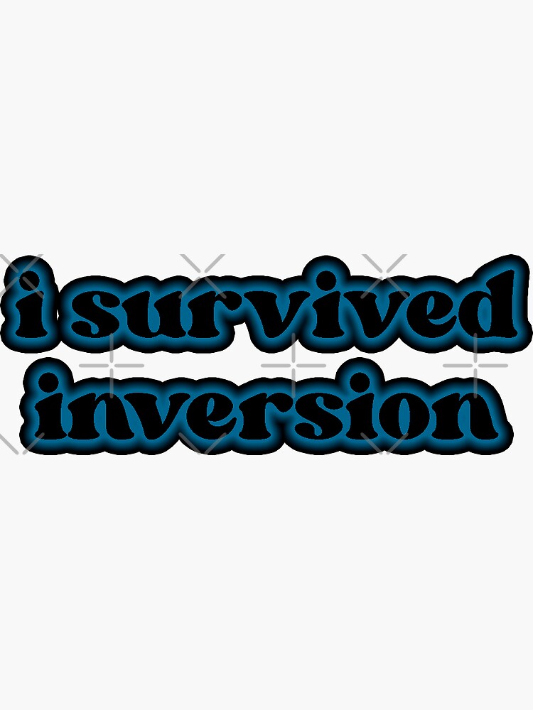 "redacted asmr: i survived inversion" Sticker for Sale by ...