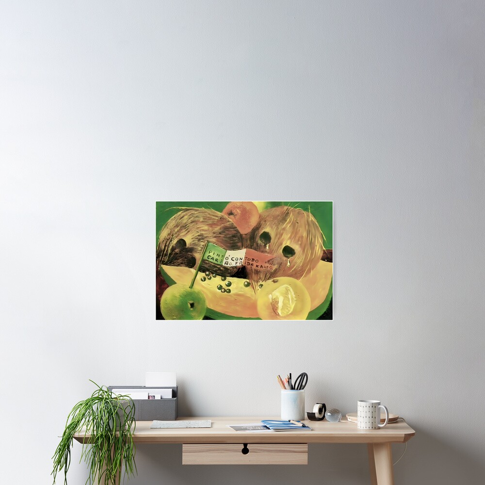 "Weeping Coconuts by Frida Kahlo" Poster for Sale by FridaBubble ...