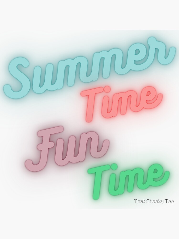 "Summer Time, Fun Time. Fun Summer, Beach, Sand, Surf Design." Sticker ...