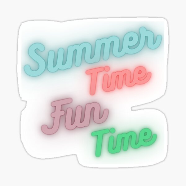 "Summer Time, Fun Time. Fun Summer, Beach, Sand, Surf Design." Sticker ...