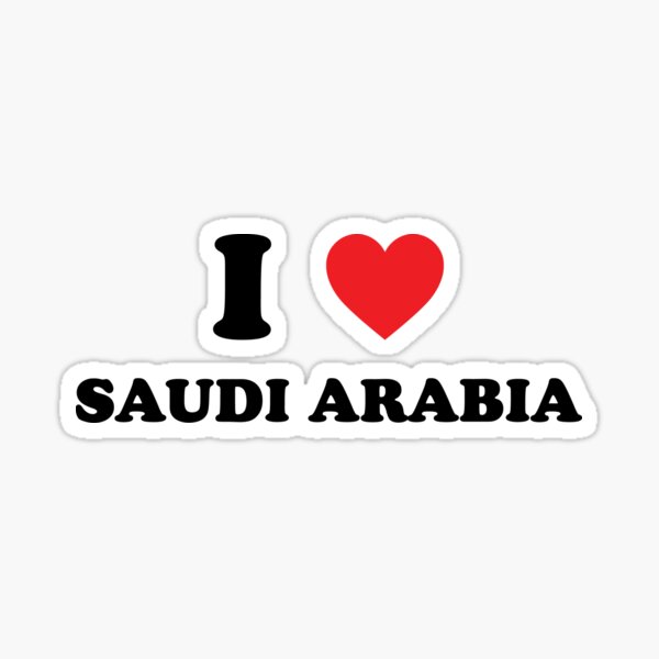 "I Love Saudi Arabia | I Heart Saudi Arabia" Sticker for Sale by ...