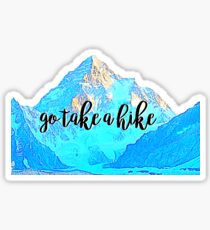 Take a Hike: Stickers | Redbubble