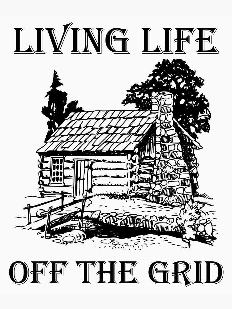 "LIVING LIFE OFF THE GRID" Sticker by VeloPsyche | Redbubble