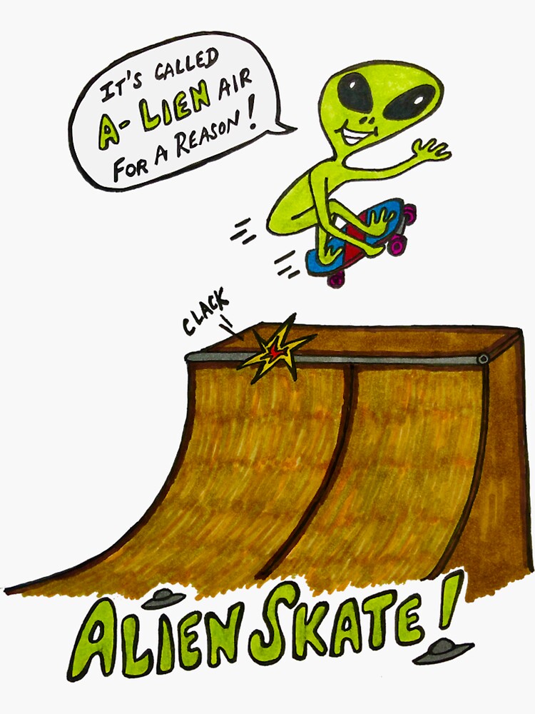 "Awesome Alien Skate Board Ramp Jump" Sticker by BITTER-BOY | Redbubble