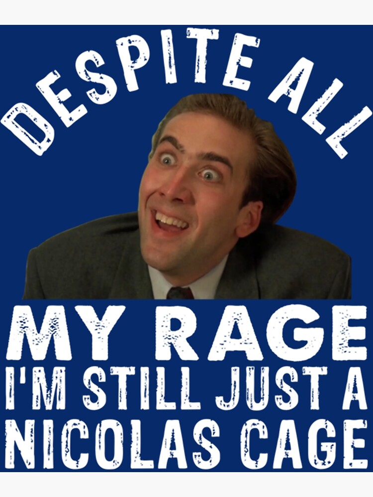 "Nicolas Cage John Travolta Despite All My Rage " Photographic Print ...
