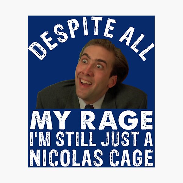"Nicolas Cage John Travolta Despite All My Rage " Photographic Print ...