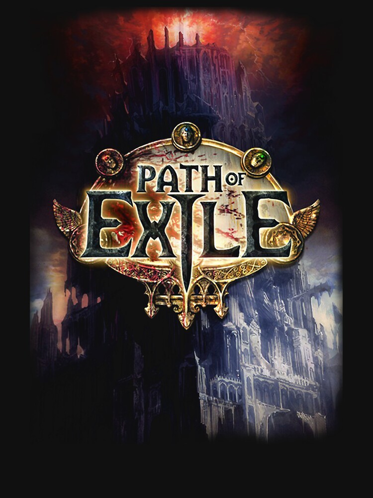 "PATH OF EXILE " T-shirt for Sale by lourdesschaden | Redbubble | path ...