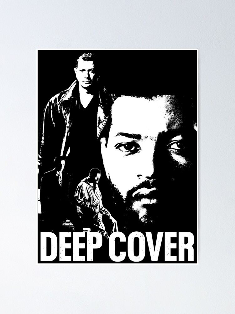 "Deep Cover (1992)" Poster for Sale by amtroch | Redbubble