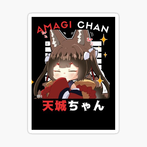 "Amagi Chan Gifts For Everyone" Sticker by AyaanChapman | Redbubble