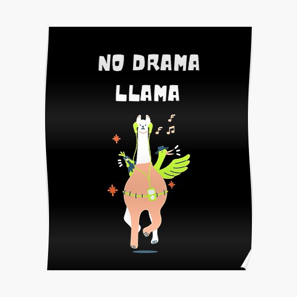 "No Drama Llama" Poster for Sale by soclassy | Redbubble