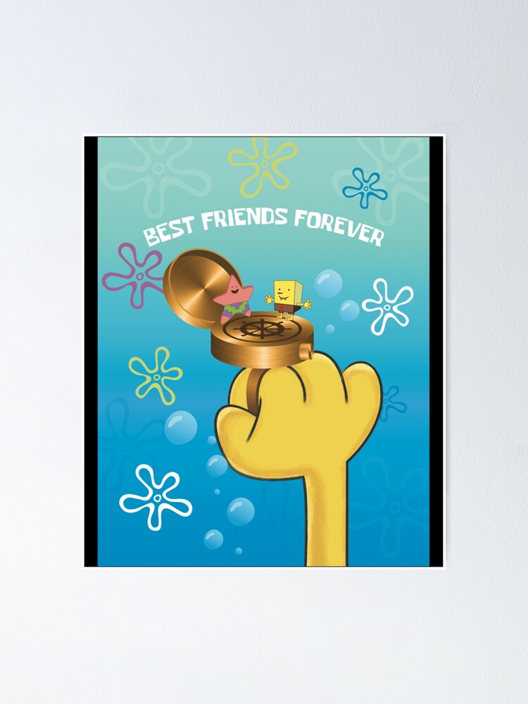 "Best Friends Forever... Ring! (Spongebob Squarepants)" Poster for Sale ...