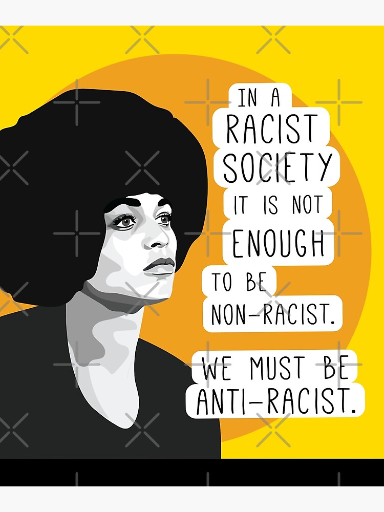 "Vintage Angela Davis Anti-Racism Quote Is Safe Ways You Can" Poster ...