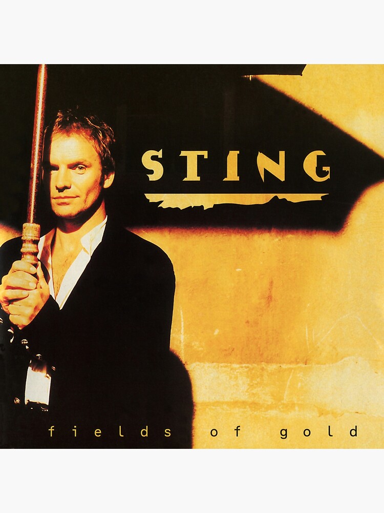 "Sting fields of gold" Art Print for Sale by GrantYoungg | Redbubble