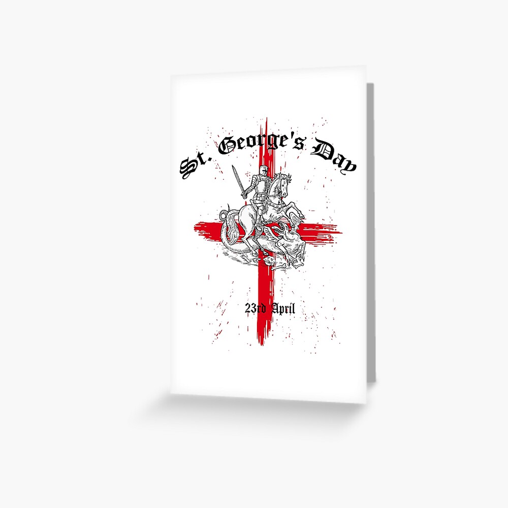 "St. George's Day English And Proud Design 23rd April" Greeting Card ...