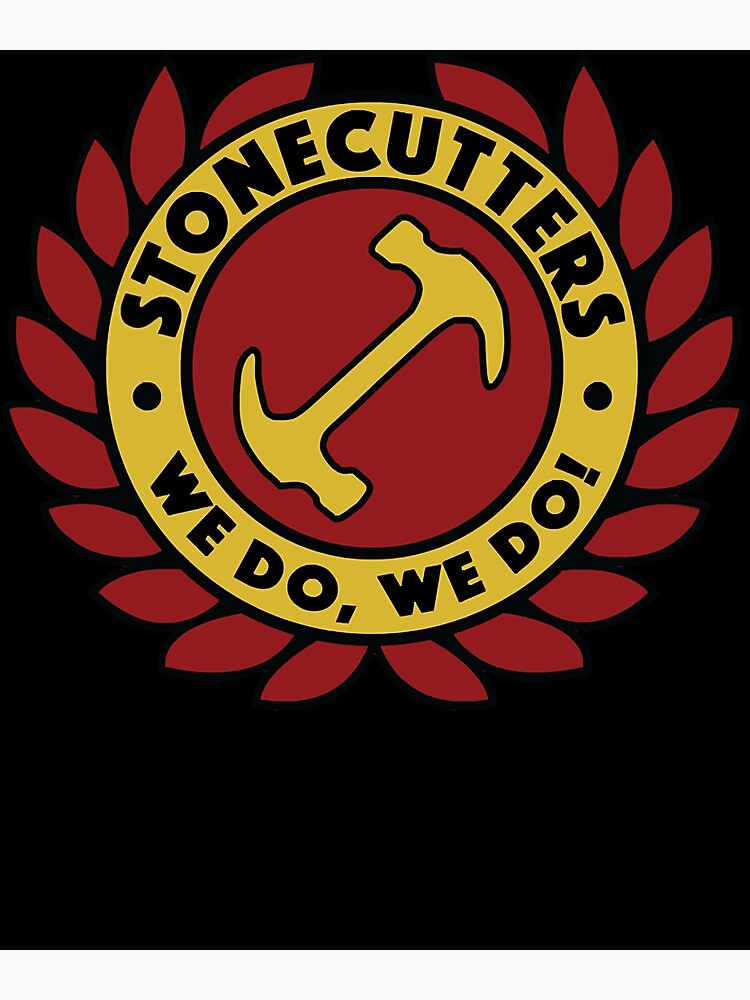 "The Stonecutters Logo" Poster for Sale by DanaMagill23 | Redbubble
