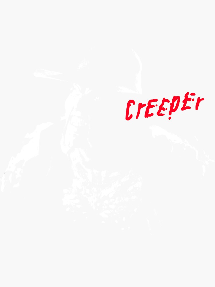 "The Creeper " Sticker for Sale by BrendaNguy2813 | Redbubble